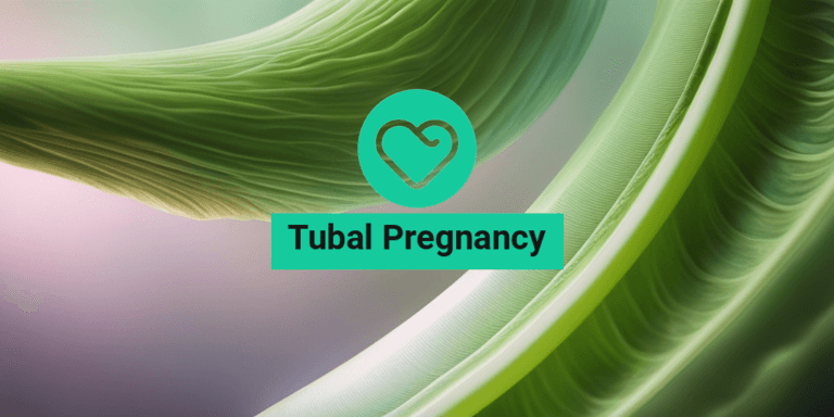 Tubal Pregnancy: Symptoms, Causes, and Treatment Options • Yesil Health