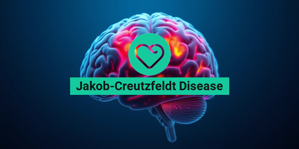 Jakob-Creutzfeldt Disease: Understanding a Rare Neurodegenerative ...