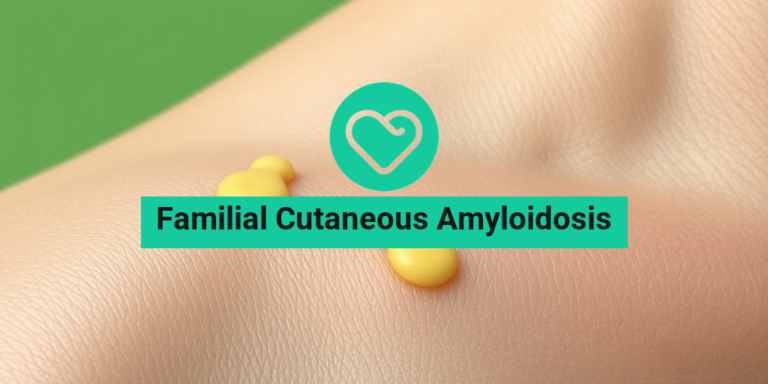 Familial Cutaneous Amyloidosis: Understanding Symptoms, Causes, and ...